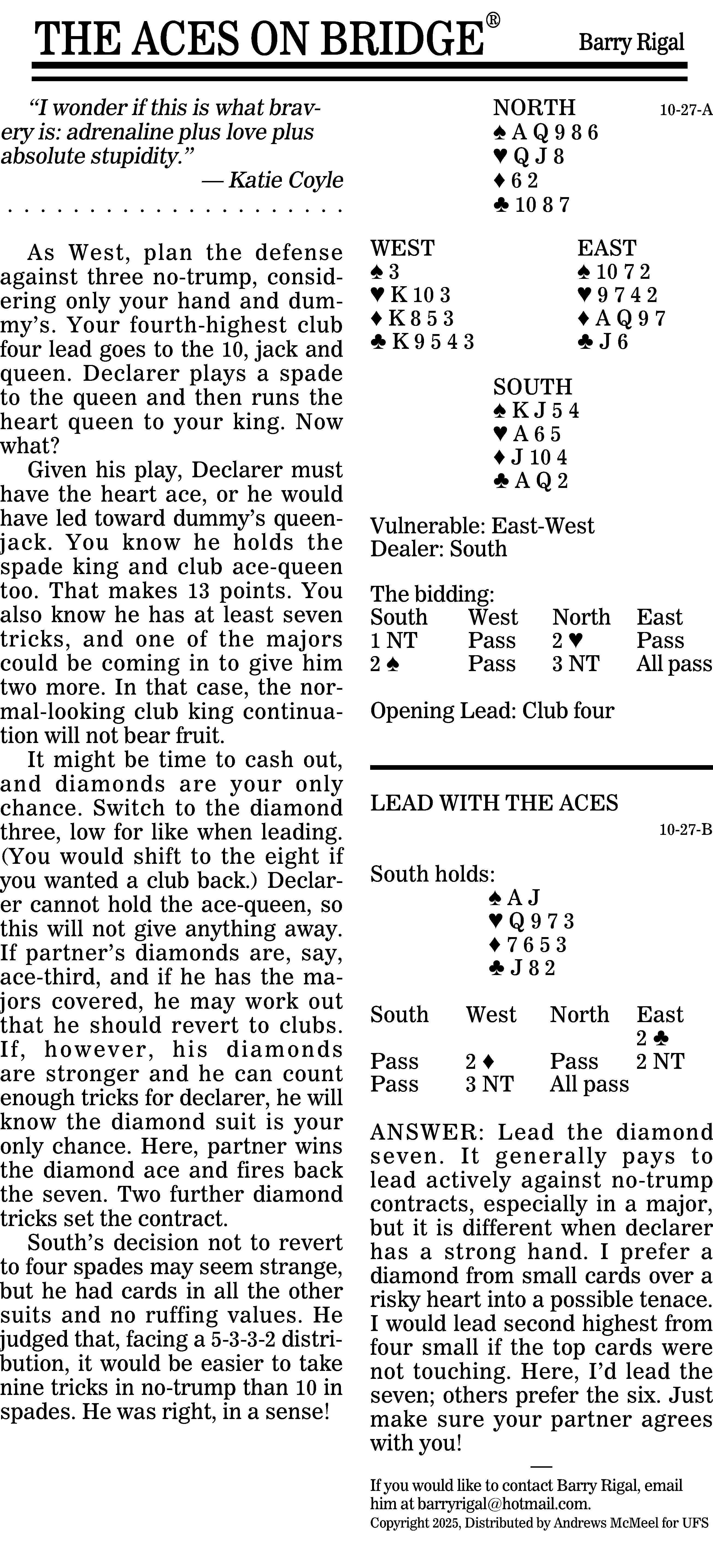 Aces on Bridge » Blog Archive » The Aces on Bridge: Monday, 24 November 2025